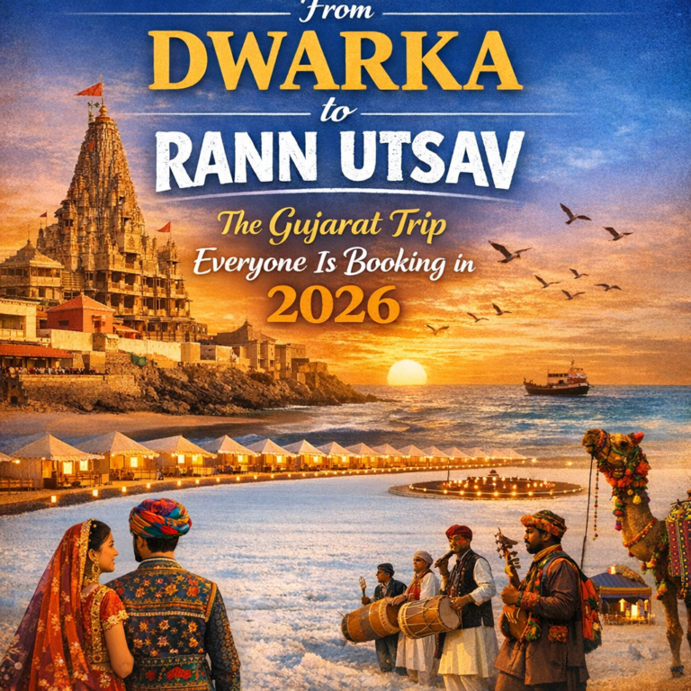 From Dwarka to Rann Utsav: The Gujarat Trip Everyone Is Booking in 2026 ...